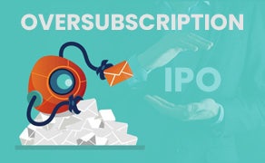 What Is Oversubscription In IPO