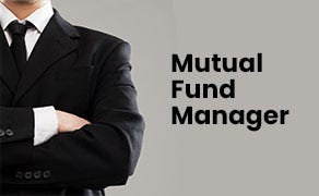Role of a Mutual Fund Manager