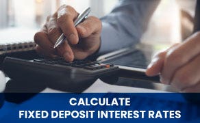 Calculate Online Fixed Deposit Interest Rates