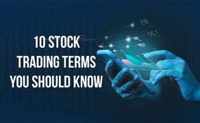 10 Stock Trading Terms You Should Know
