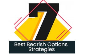 7 Best Bearish Options Trading Strategies