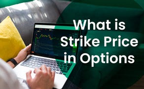 What is Strike Price In Options