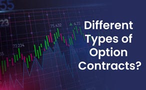 Different Types Of Option Contracts