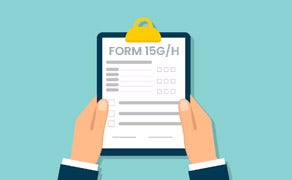 Understanding Forms 15G and 15H Will TDS Still Be Deducted