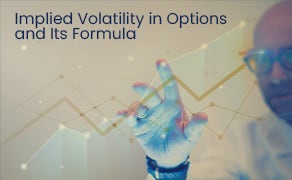 What Is Implied Volatility In Options And Its Formula