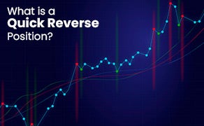 What Is a Quick Reverse Position