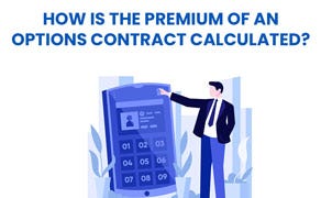How Is The Premium Of An Options Contract Calculated
