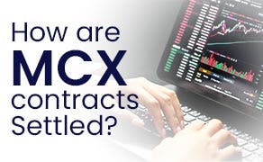 How Are MCX Contracts Settled