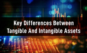 Key Differences Between Tangible And Intangible Assets