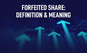 Everything to Know About Forfeited Shares With Advantages
