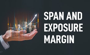 What is Span and Exposure Margin