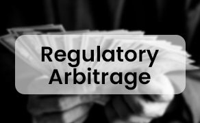 Regulatory Arbitrage: A Comprehensive Guide