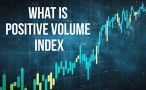 What is Positive Volume Index