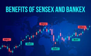 Understanding the significance and benefits of Sensex and Bankex
