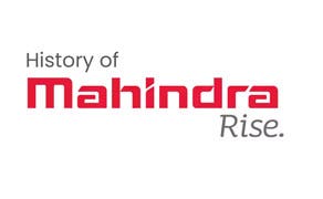 Understand Mahindra Groups history and its major group of companies