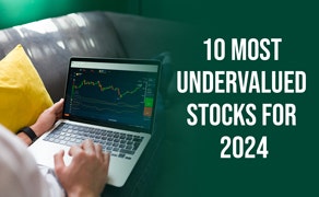 Choose from the 10 most undervalued stocks in 2024