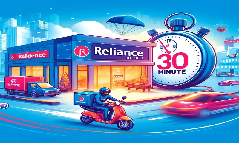 Reliance Retail's Innovative 30-Minute Delivery Model