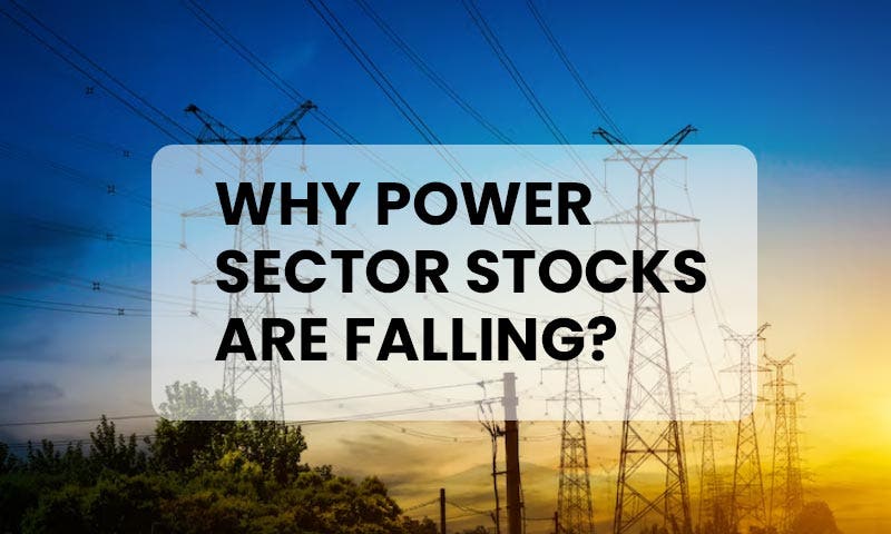 Why Power Sector stocks are declining? Know here