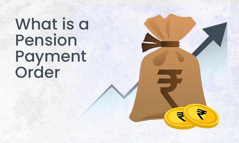 Guide to Understanding and Verifying Pension Payment Order (PPO)