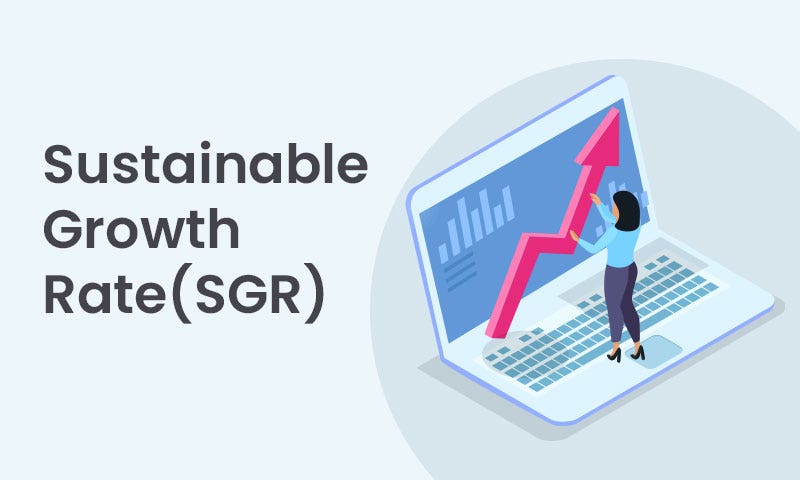 Sustainable Growth Rate (SGR): Definition, Formula & Calculation Guide