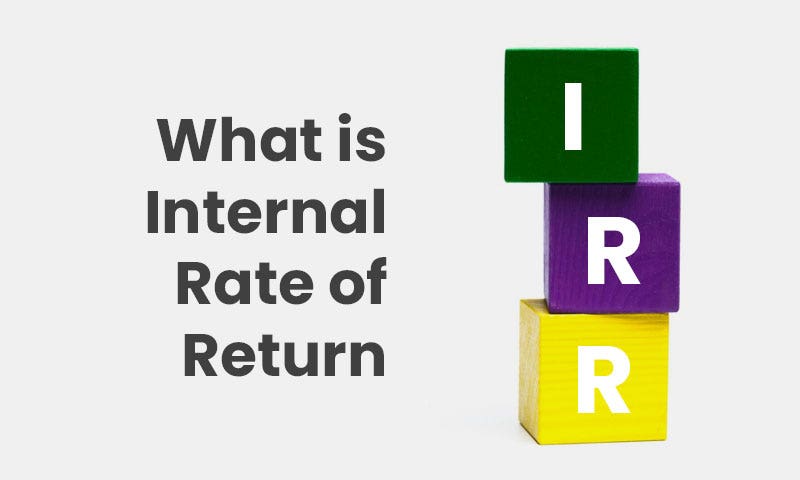 Understanding Internal Rate of Return (IRR): Calculation, Formula ...