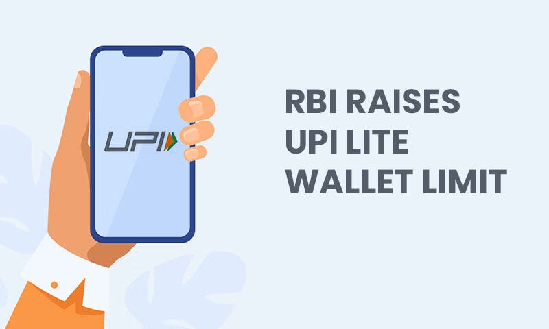 RBI Updates UPI Lite Wallet Limit - Explore the New Rules and How to ...