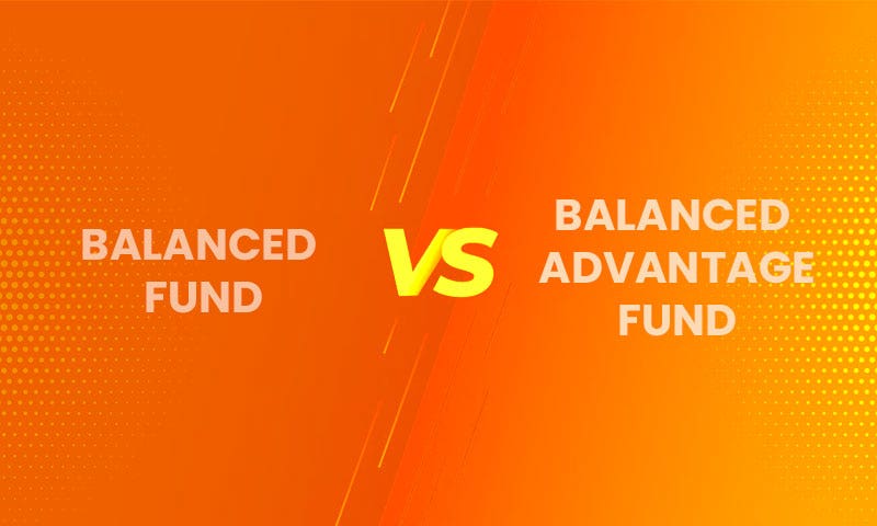 What is the Difference Between a Balanced Fund and a Balanced Advantage ...