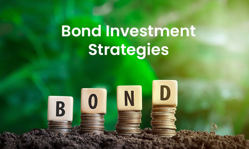 Effective Bond Investment Strategies for Every Investor | Motilal Oswal