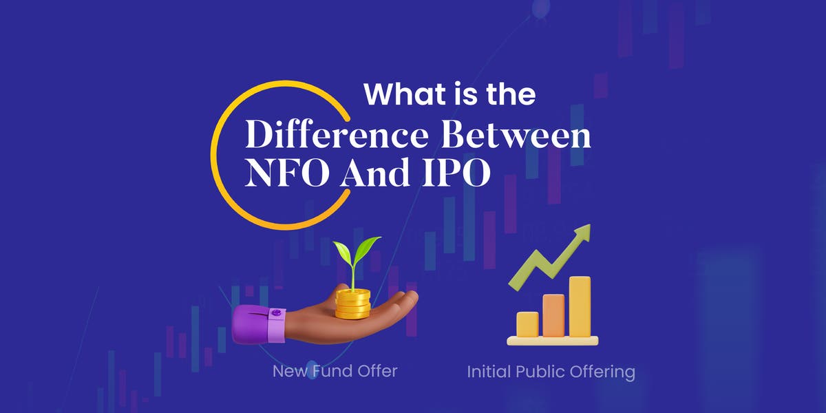 IPO vs NFO: Key Differences Every Investor Should Know | Motilal Oswal