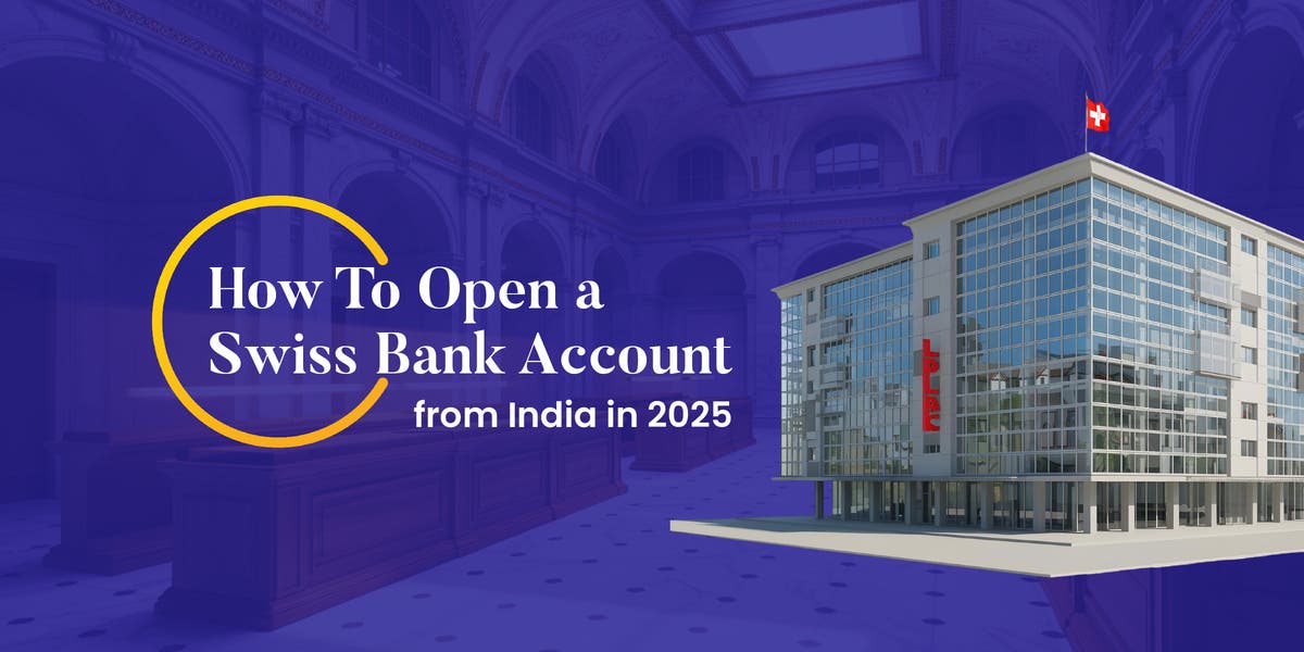 How to Open a Swiss Bank Account in 2025 – Step by step | Motilal Oswal