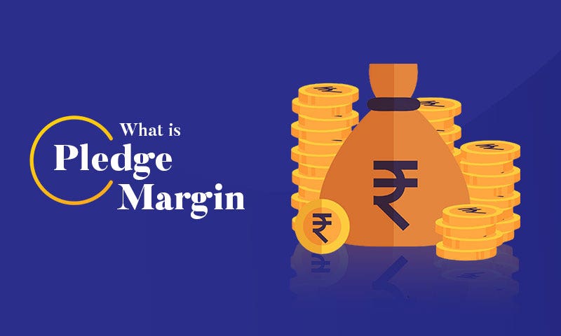 What is Pledge Margin? - A step-by-step guide for traders | Motilal Oswal