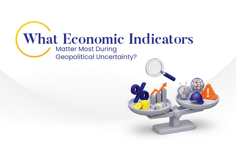 What Signals Should Investors Track During Geopolitical Uncertainty ...