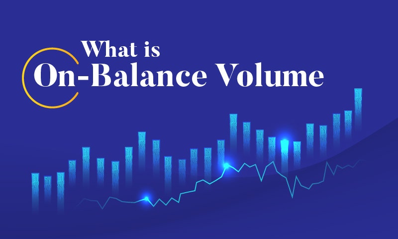 What Is On-Balance Volume? Explained Simply | Motilal Oswal
